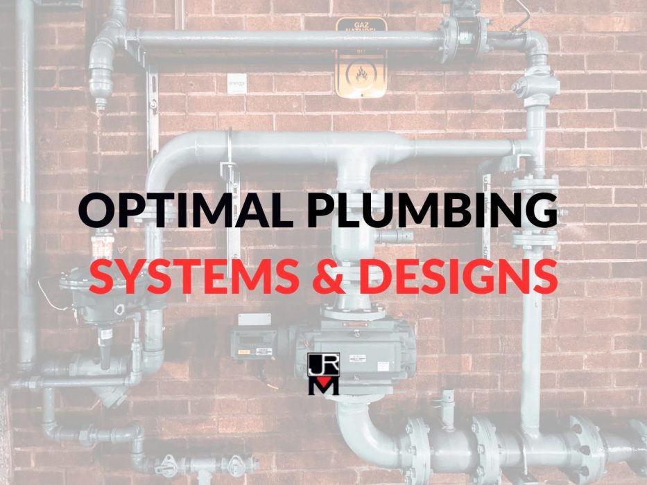 Optimal Commercial Plumbing Systems and Designs from Experts
