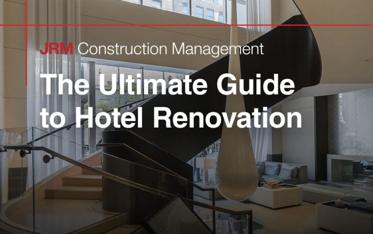 The Ultimate Guide to Hotel Renovation | JRMCM