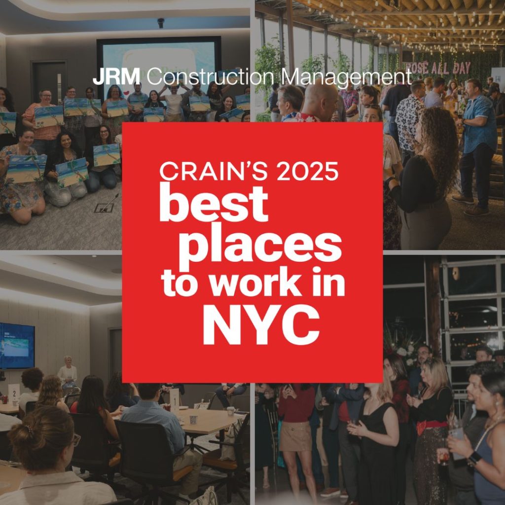 JRM Construction Management Named to Crain’s Best Places to Work for 2025 | JRMCM